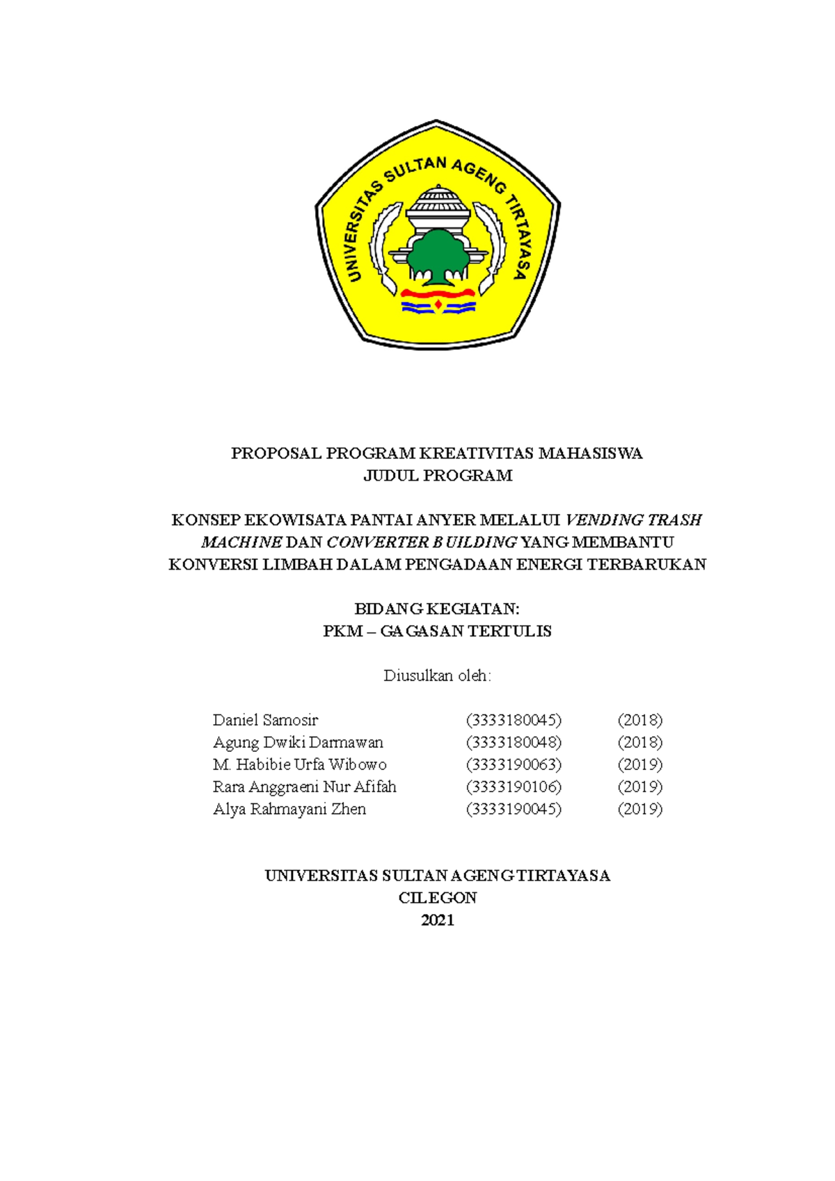 Proposal PKM Gagasan Tertulis - PROPOSAL PROGRAM KREATIVITAS MAHASISWA ...