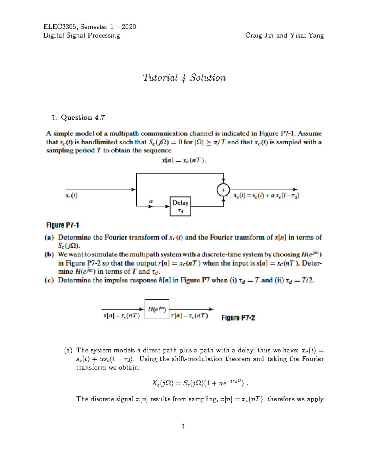 Tut4Soln - tut work - ELEC3305, Semester 1 – 2020 Digital Signal Processing Craig Jin and Yikai ...