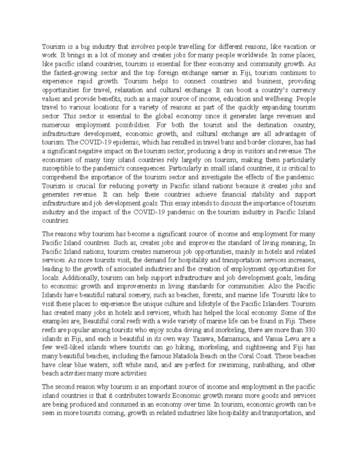 1st essay draft uu114 s11219147 - Tourism is a big industry that ...