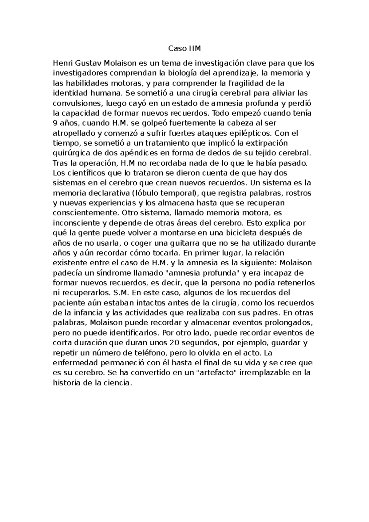 Calvin - Caso HM Henri Gustav Molaison es un tema de investigación clave para que los ...