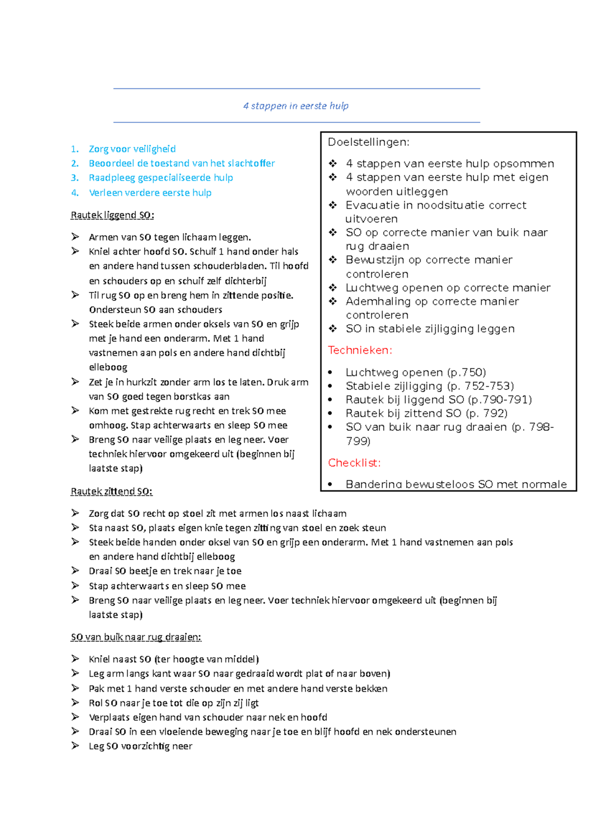 4 stappen in eerste hulp - 4 stappen in eerste hulp Zorg voor ...