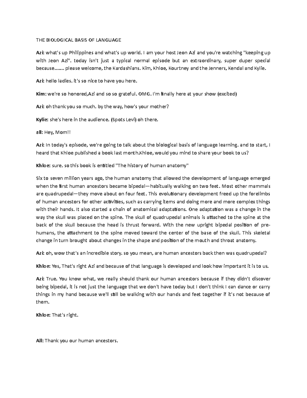 Fully Revised - ACTIVITY - THE BIOLOGICAL BASIS OF LANGUAGE Azi: what's ...