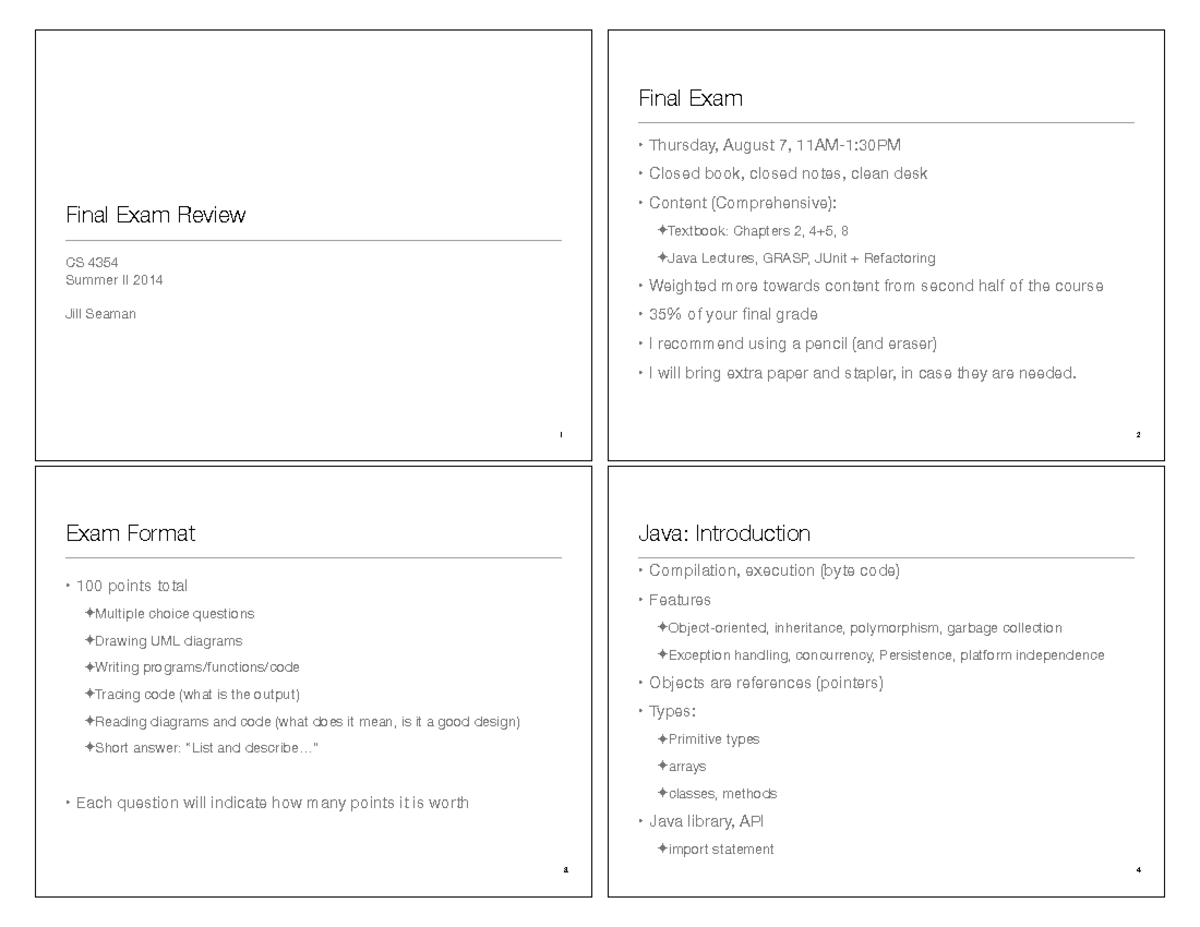 Final Exam Review - CS 4354 - Final Exam Review CS 4354 Summer II 2014 ! Jill Seaman 1 Final ...