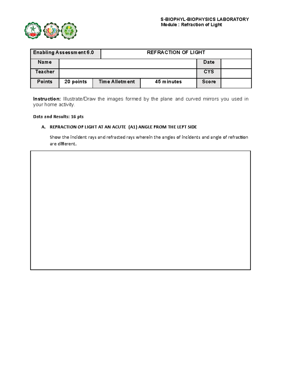 7 - ssss - S-BIOPHYL-BIOPHYSICS LABORATORY Module : Refraction of Light ...