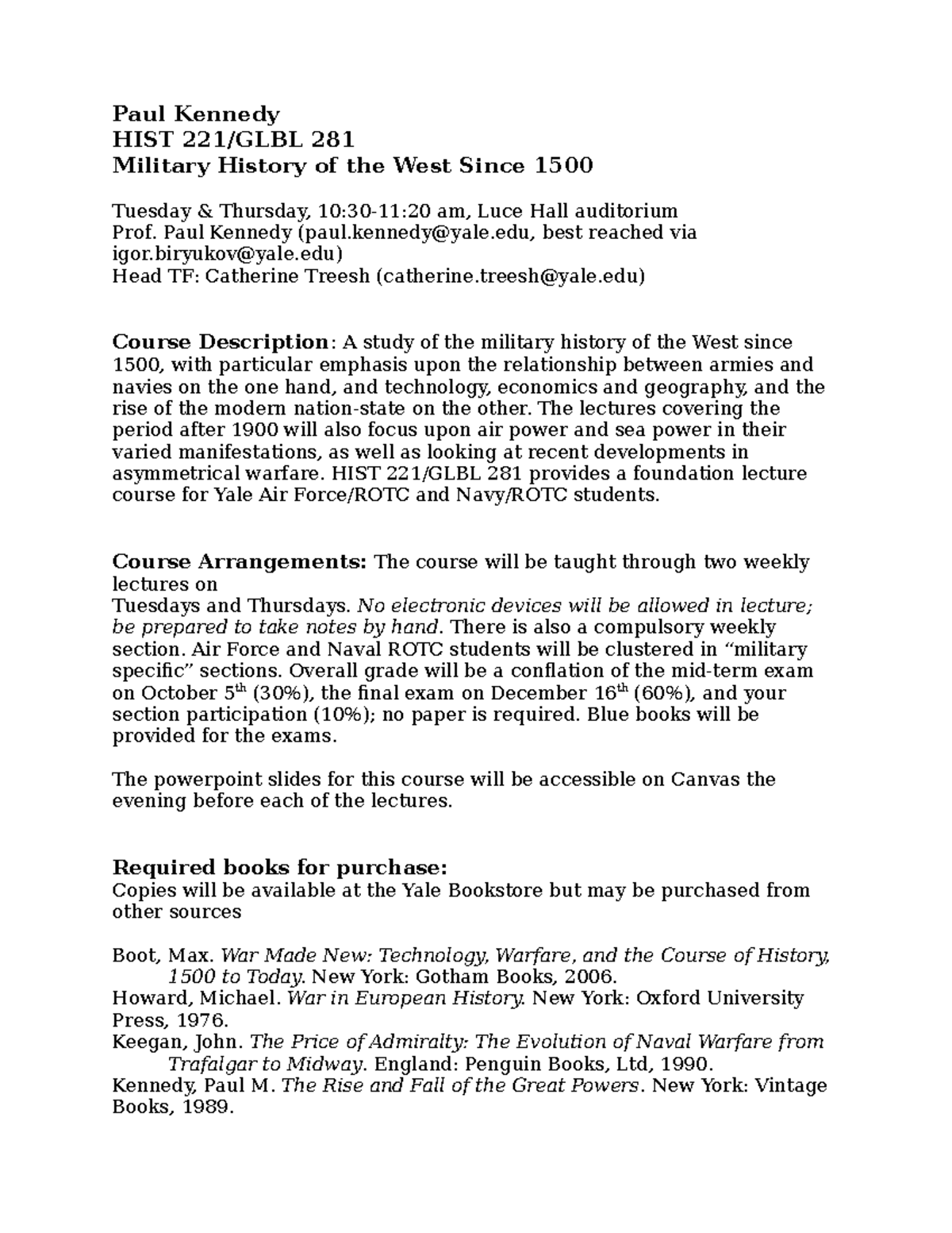 Kennedy Hist 221 Syllabus - Paul Kennedy HIST 221/GLBL 281 Military ...