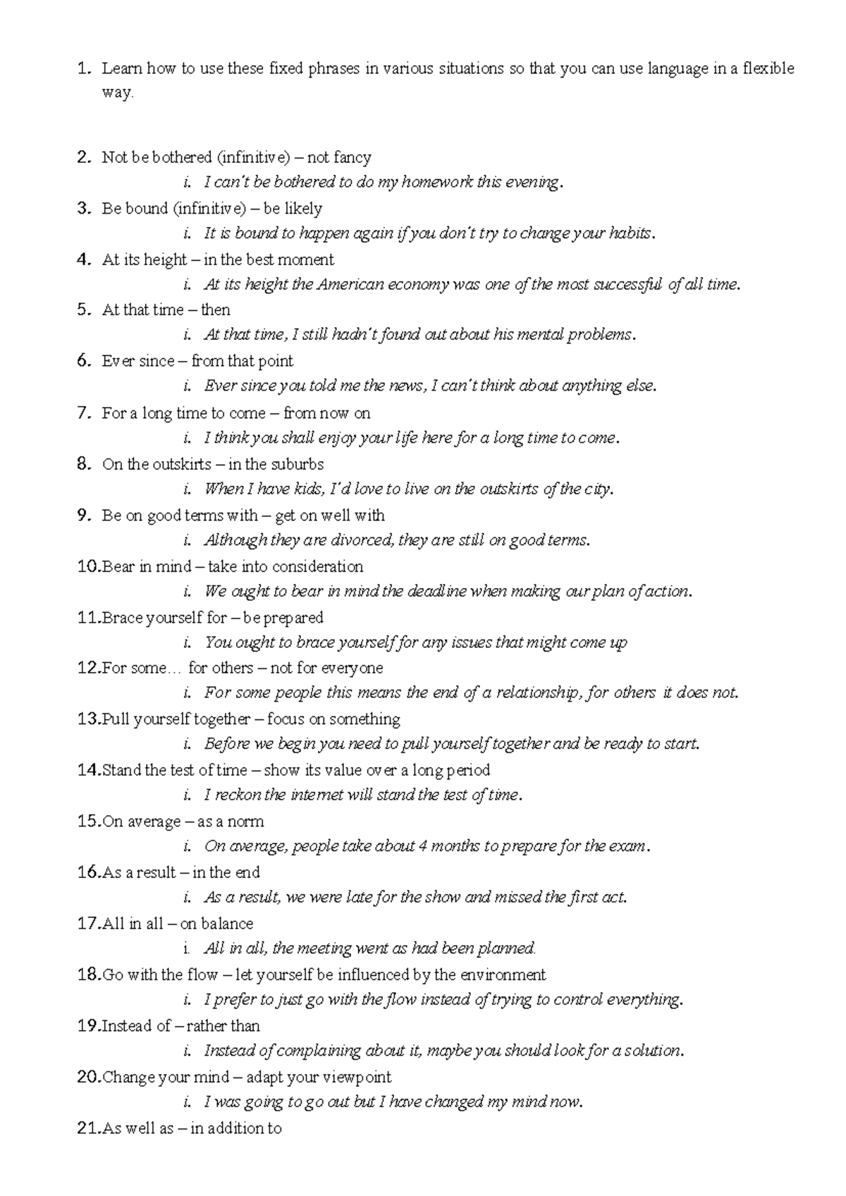 Learn how to use these fixed phrases in various situations so that you ...