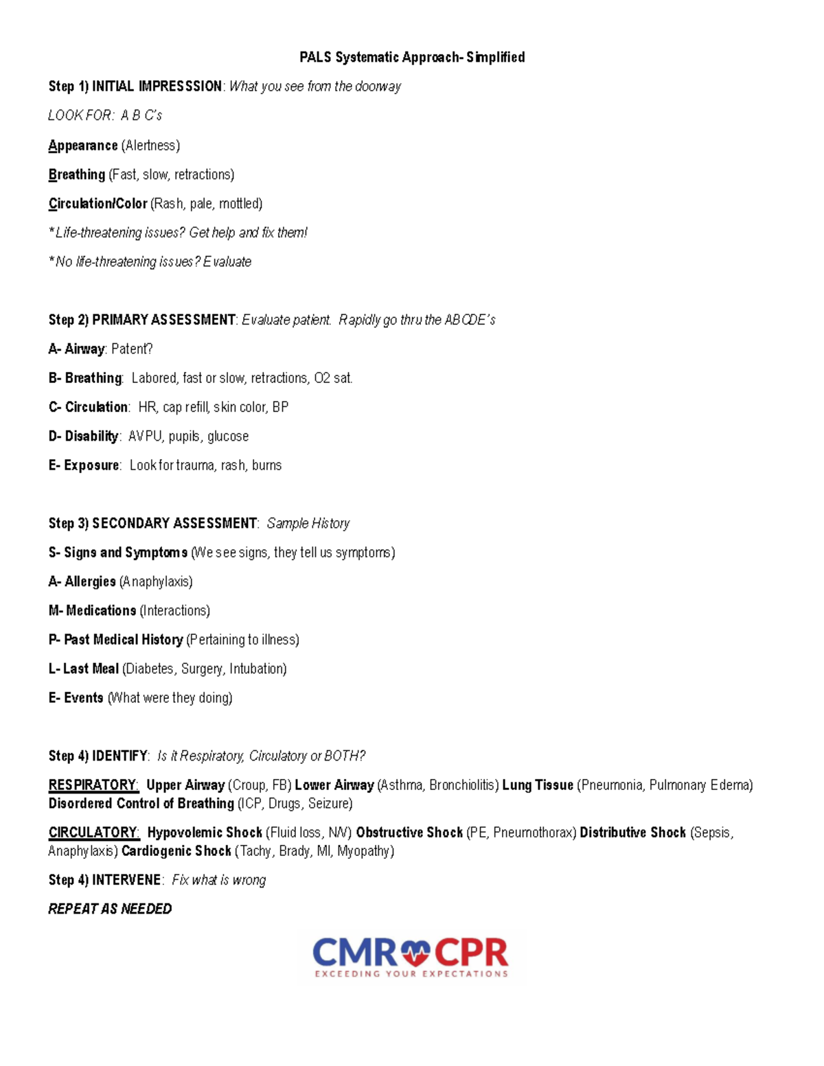 PALS Systematic Approach - Rapidly go thru the ABCDE’s A- Airway ...