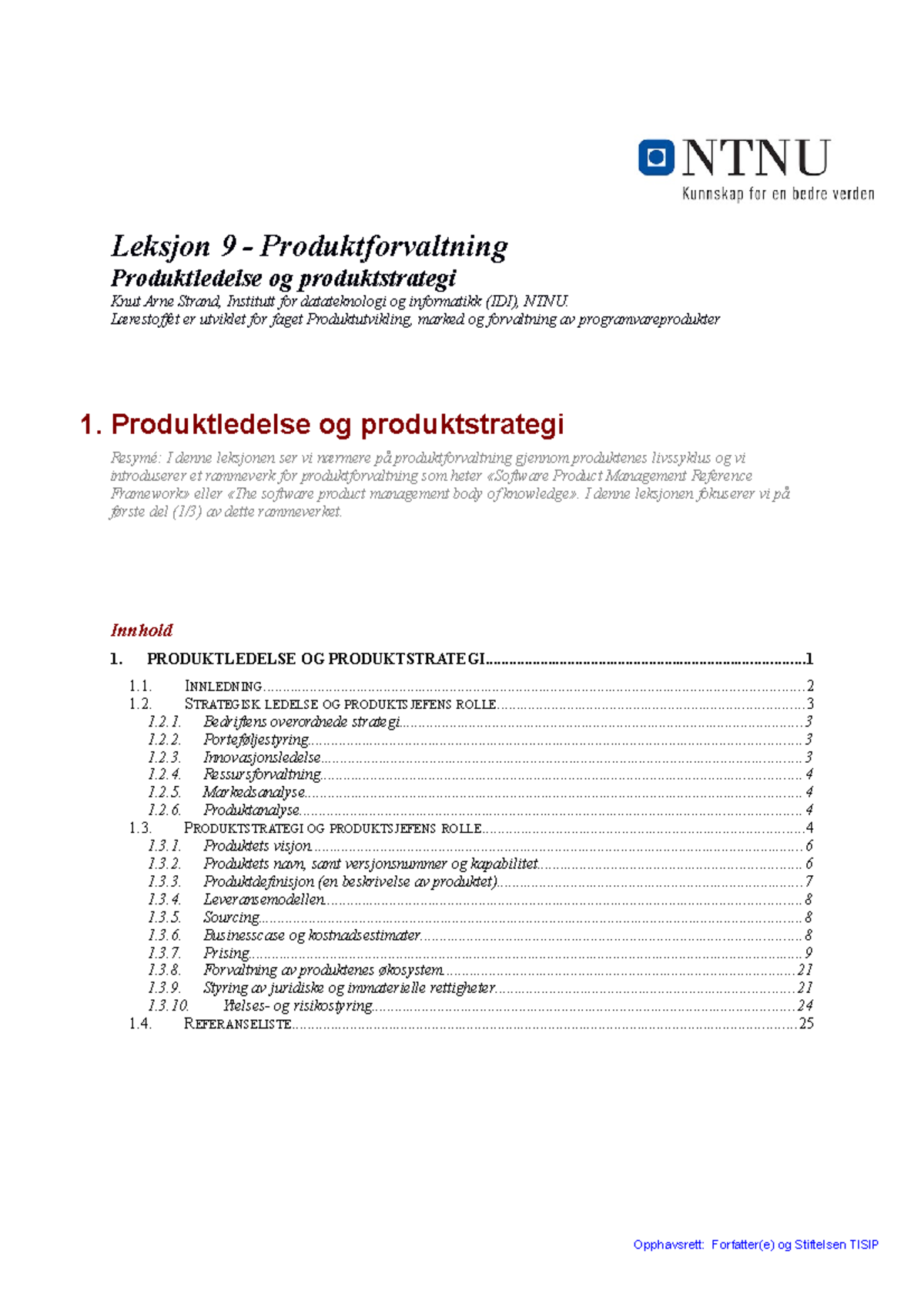 Leksjon 9 - Produktforvaltning - Leksjon 9 - Produktforvaltning Produktledelse og ...