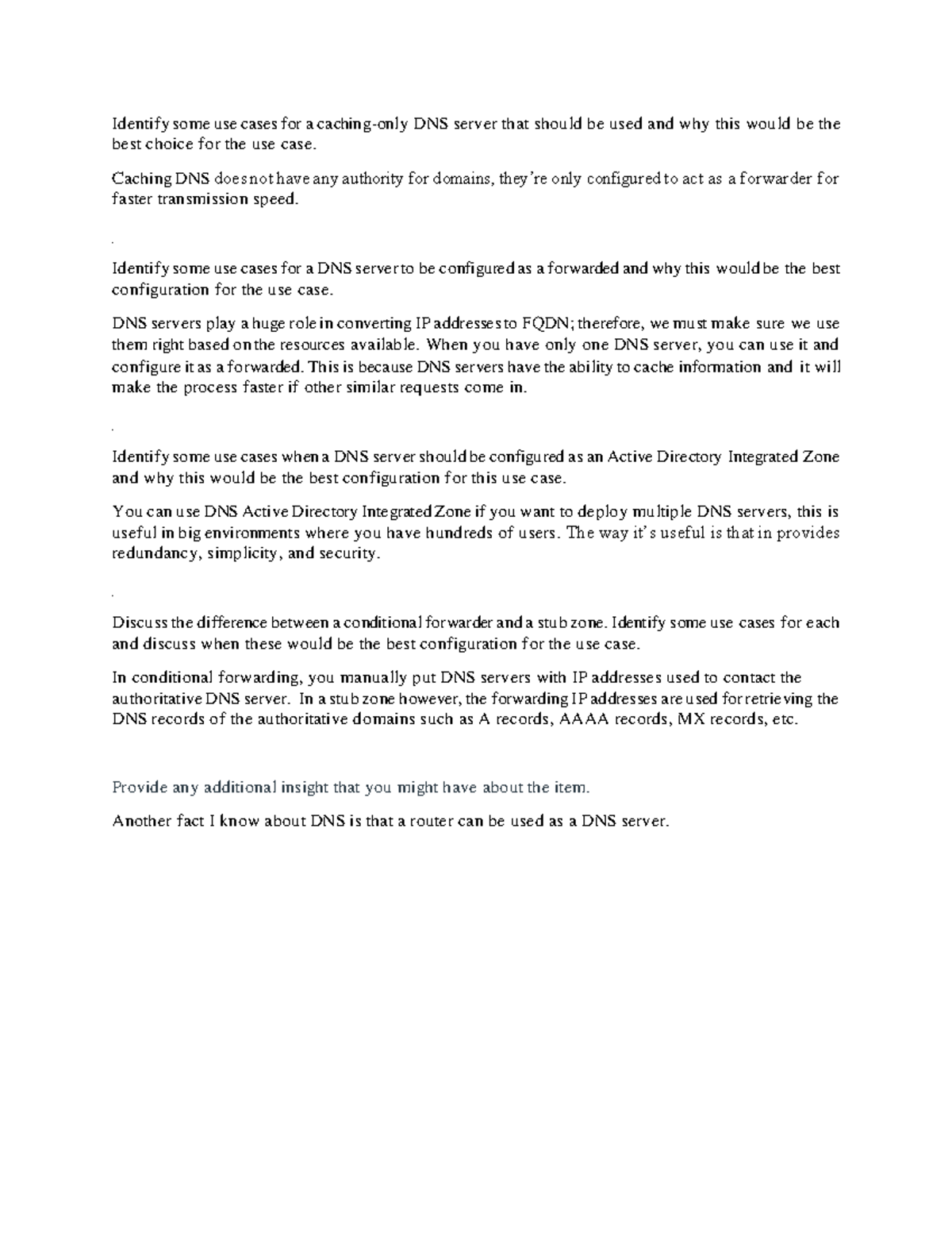 In-Class Activity DNS Service - Identify some use cases for a caching ...