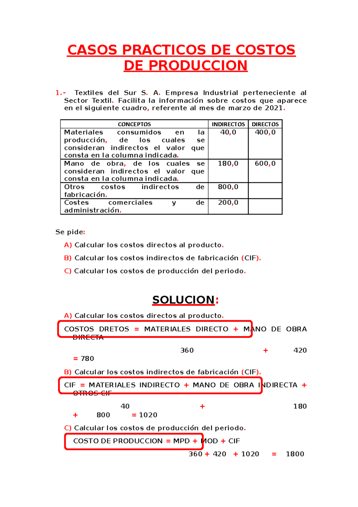 CASO 3 de costos sesion 4 s1 - CASOS PRACTICOS DE COSTOS DE PRODUCCION 1.- Textiles del Sur S. A ...