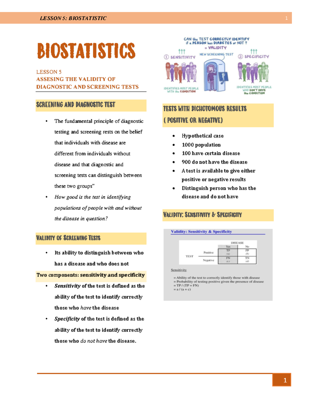 Biostatistics Midterm - 1 BIOSTATISTICS LESSON 5 ASSESING THE VALIDITY OF DIAGNOSTIC AND ...