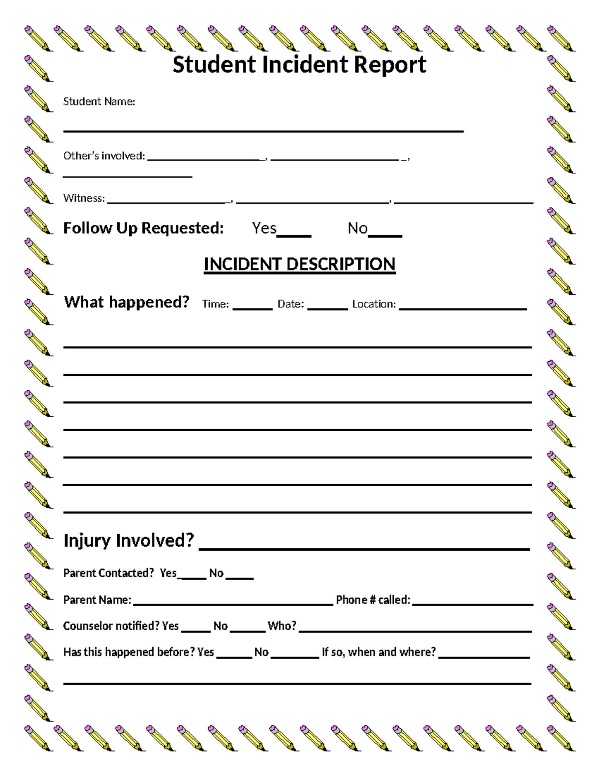 Incident Report-pre-k 3 to 2nd grade - business finance - Student ...