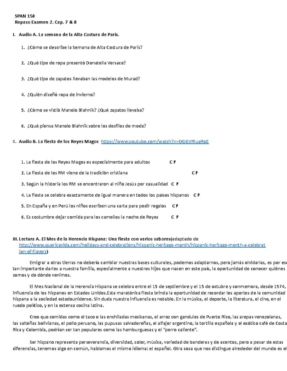 Repaso examen 2 - spanish assingment - SPAN 150 Repaso Examen 2. Cap. 7 ...