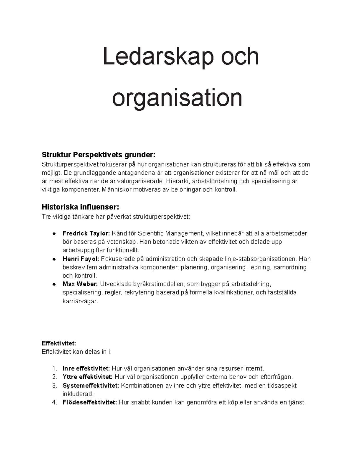 Ledarskap och organisation - Ledarskap och organisation Struktur Perspektivets grunder: - Studocu