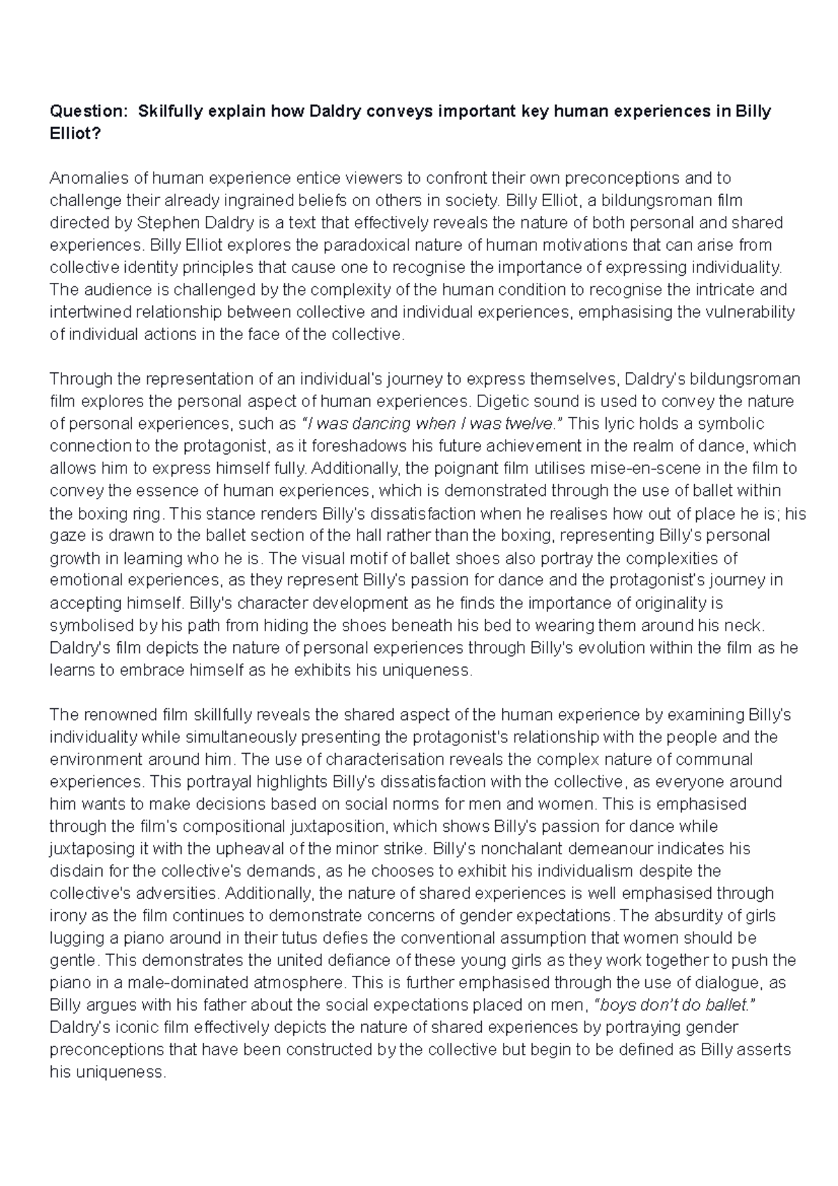 Billy elliot speech - n/a - Question: Skilfully explain how Daldry ...