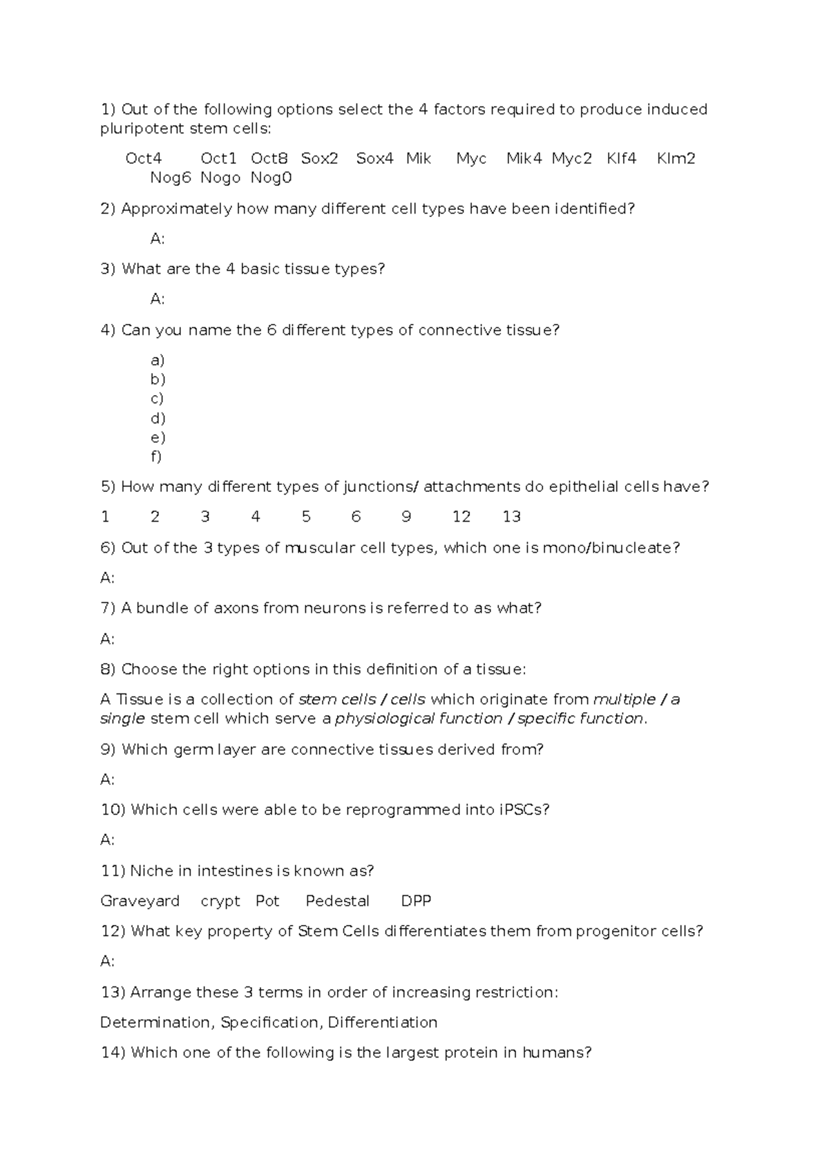 Stem Cells Questions for Cell Revision - CELL0007 - UCL - Studocu