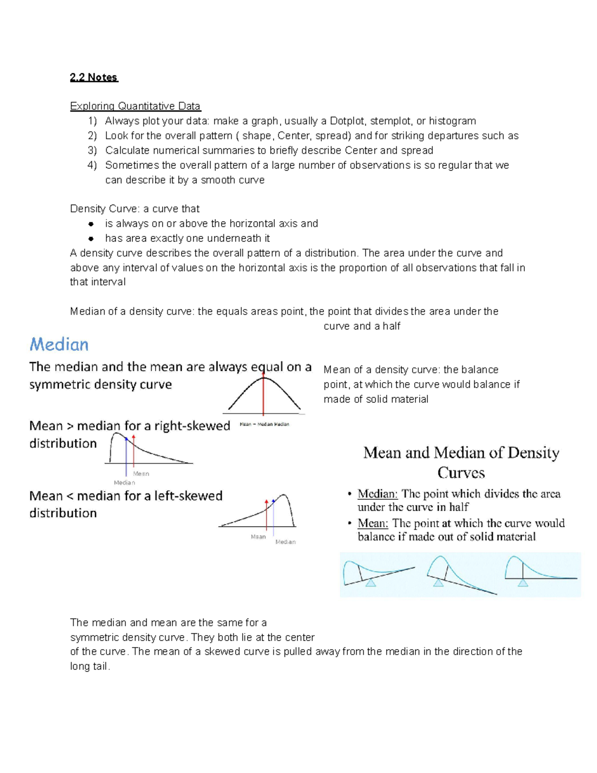 2.2 Stat Notes - 2 Notes Exploring Quantitative Data 1) Always plot ...