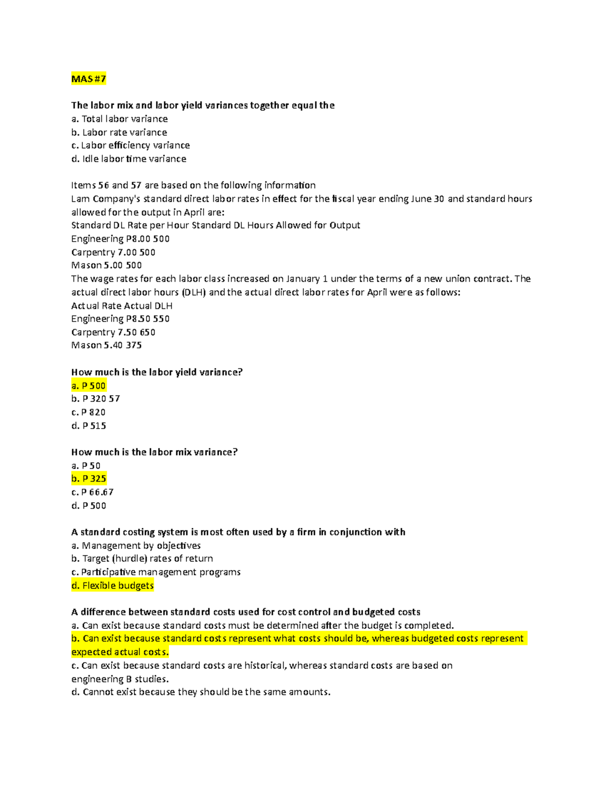 MAS #7 - Lam Company's standard direct labor rates in effect for the ...