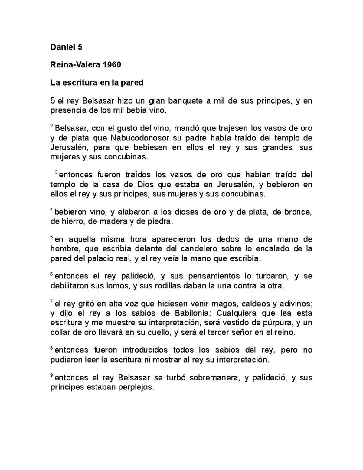 Daniel 5 - Daniel 5 Reina-Valera 1960 La escritura en la pared 5 el rey ...