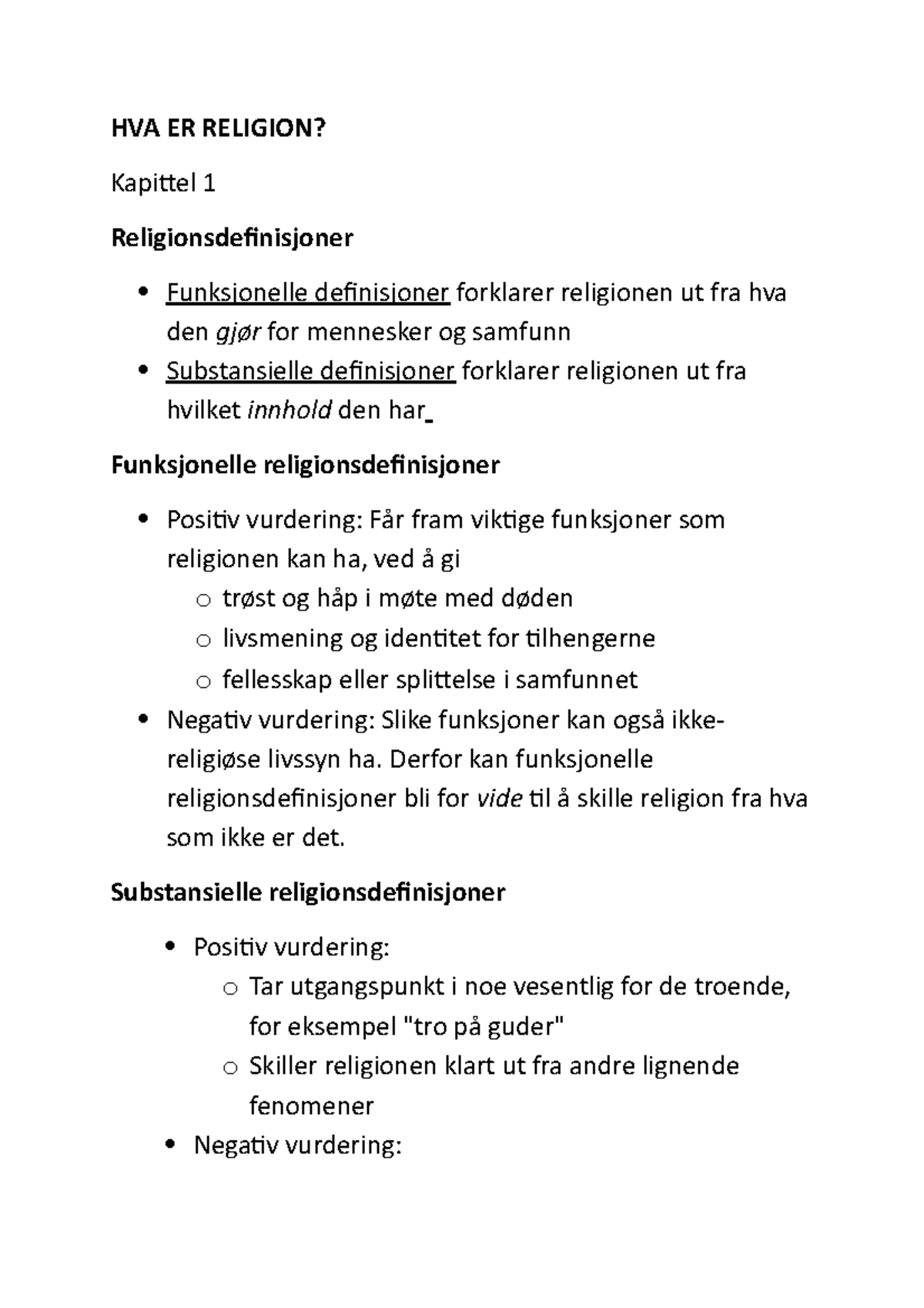 Sammendrag kapittel 1 - bokmål - HVA ER RELIGION? Kapittel 1 Religionsdefinisjoner Funksjonelle ...