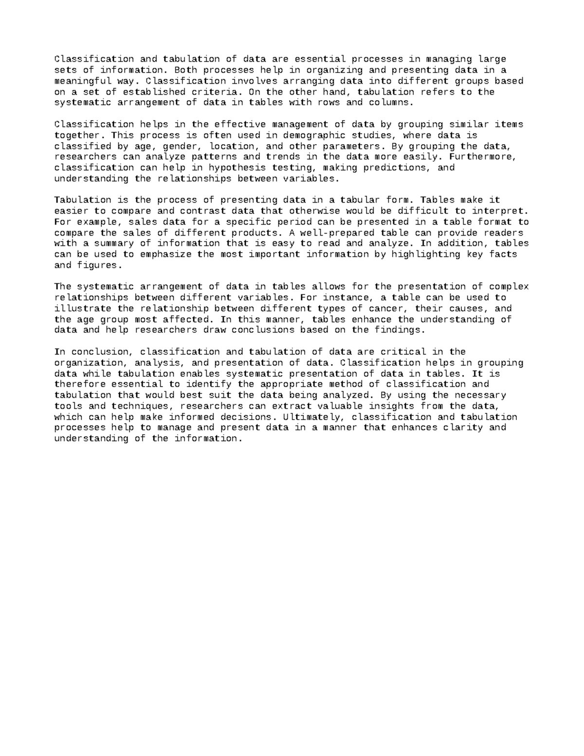 Classification and tabulation of data - Both processes help in ...