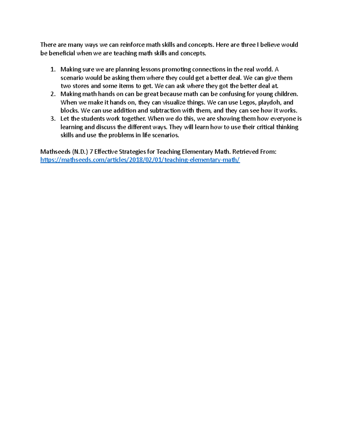 Topic 2 DQ 2 - assignments - There are many ways we can reinforce math skills and concepts. Here ...