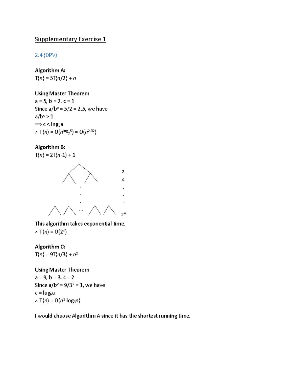 Supplementary exercise 1 - 5 - Supplementary Exercise 1 2 (DPV) Algorithm A: T(n) n Using Master ...