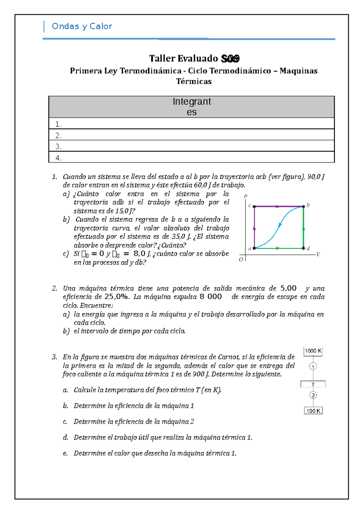 Tall EVA S09 Oy C 2021 2-1 r3 - Ondas y Calor Taller Evaluado S Primera Ley Termodinámica ...