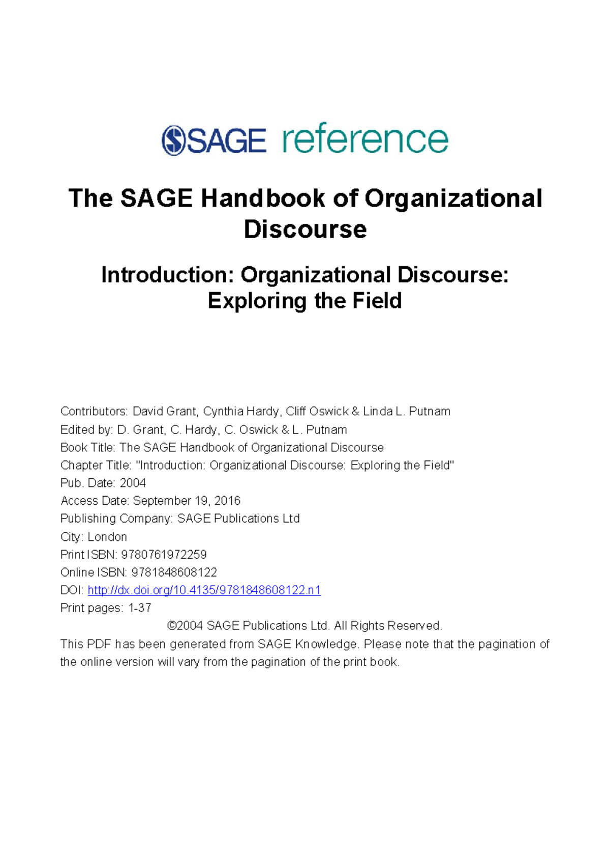 Introduction organizational discourse - The SAGE Handbook of ...