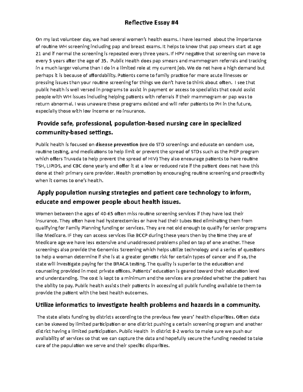 TEnglish Reflective essay 4 - Reflective Essay On my last volunteer day, we had several women’s ...