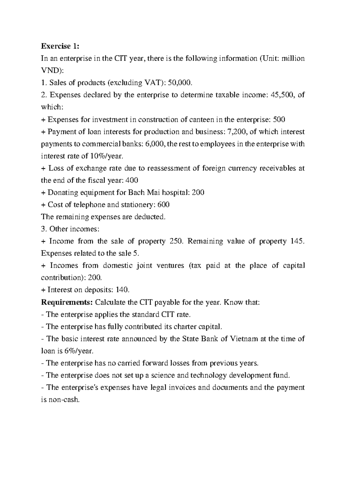 Exercise CIT - good - Exercise 1: In an enterprise in the CIT year ...