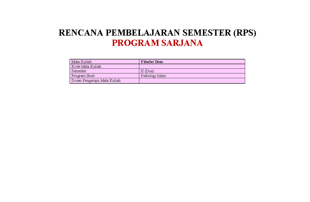 RPS Filsafat ILMU - RENCANA PEMBELAJARAN SEMESTER (RPS) PROGRAM SARJANA Mata Kuliah Filsafat ...