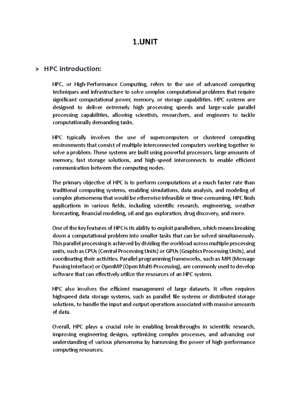 UNIT-1 - HPC - 1 HPC introduction: HPC, or High-Performance Computing, refers to the use of ...