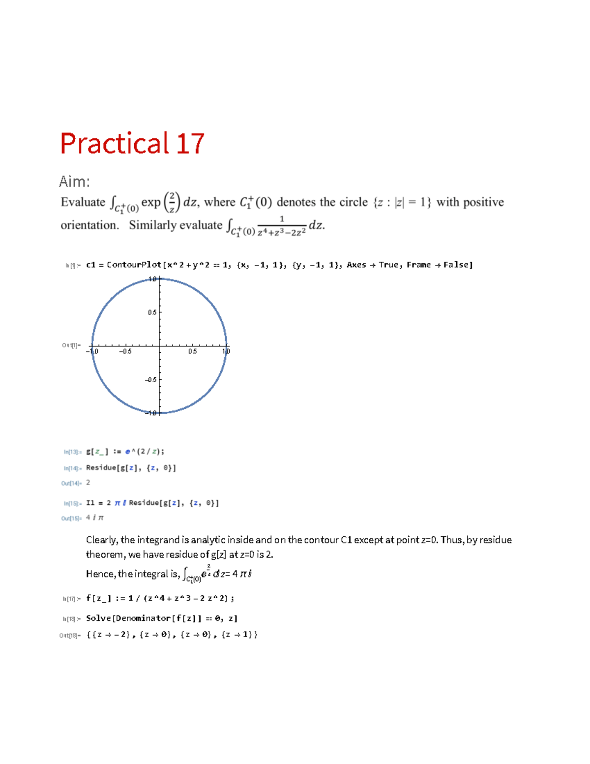 Mathematica practical - Sonal Dahiya 21HMT Practical 17 Aim: In[1]:= c1 = ContourPlot[x ^ 2 + y ...