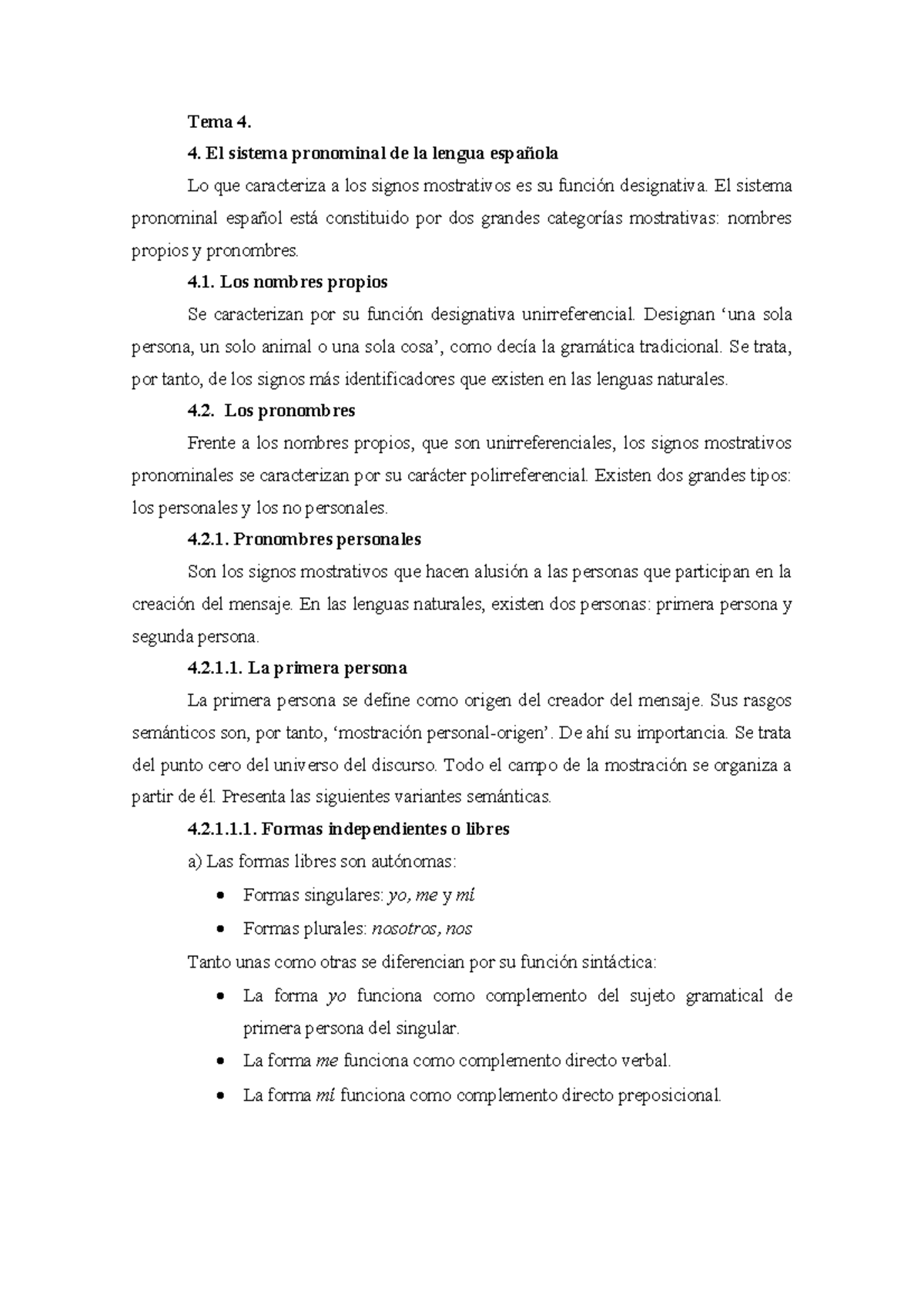 Gramática descriptiva del espanol. Morfología Tema 4 - Tema 4. 4. El ...