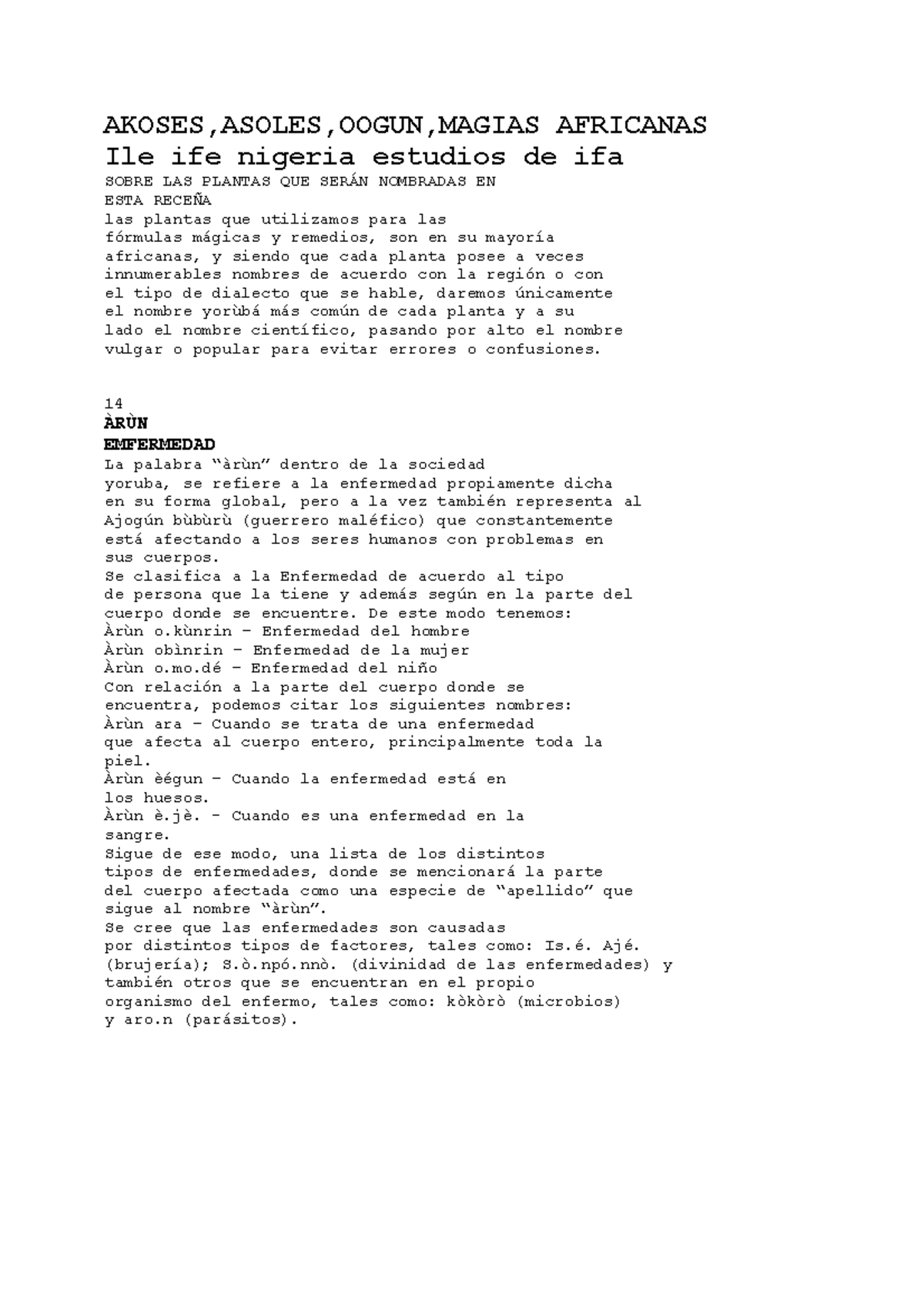 Akose IFA Medicina Yoruba - AKOSES,ASOLES,OOGUN,MAGIAS AFRICANAS Ile ...