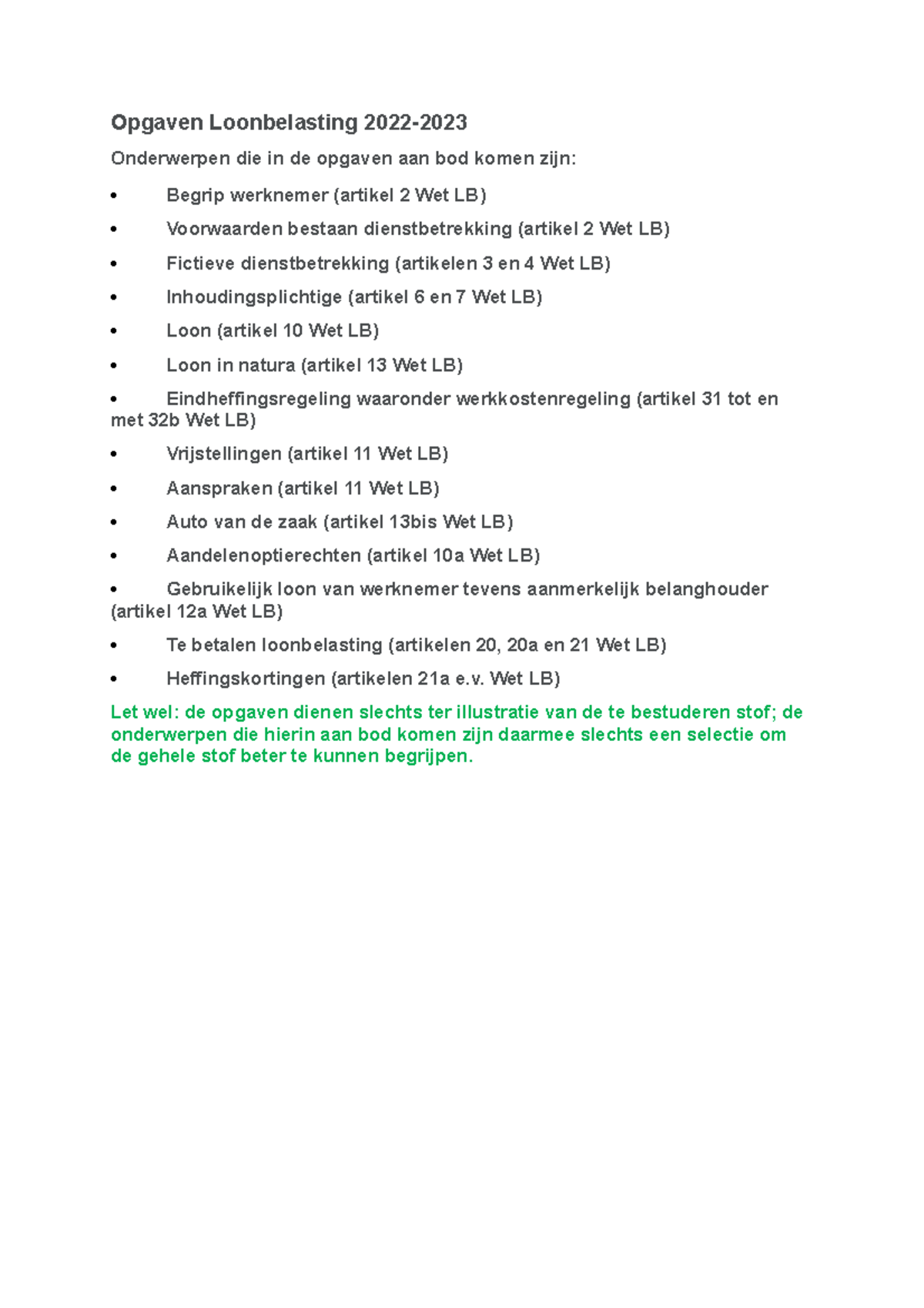 Opgaven loonbelasting week 2 - Opgaven Loonbelasting 2022- Onderwerpen ...