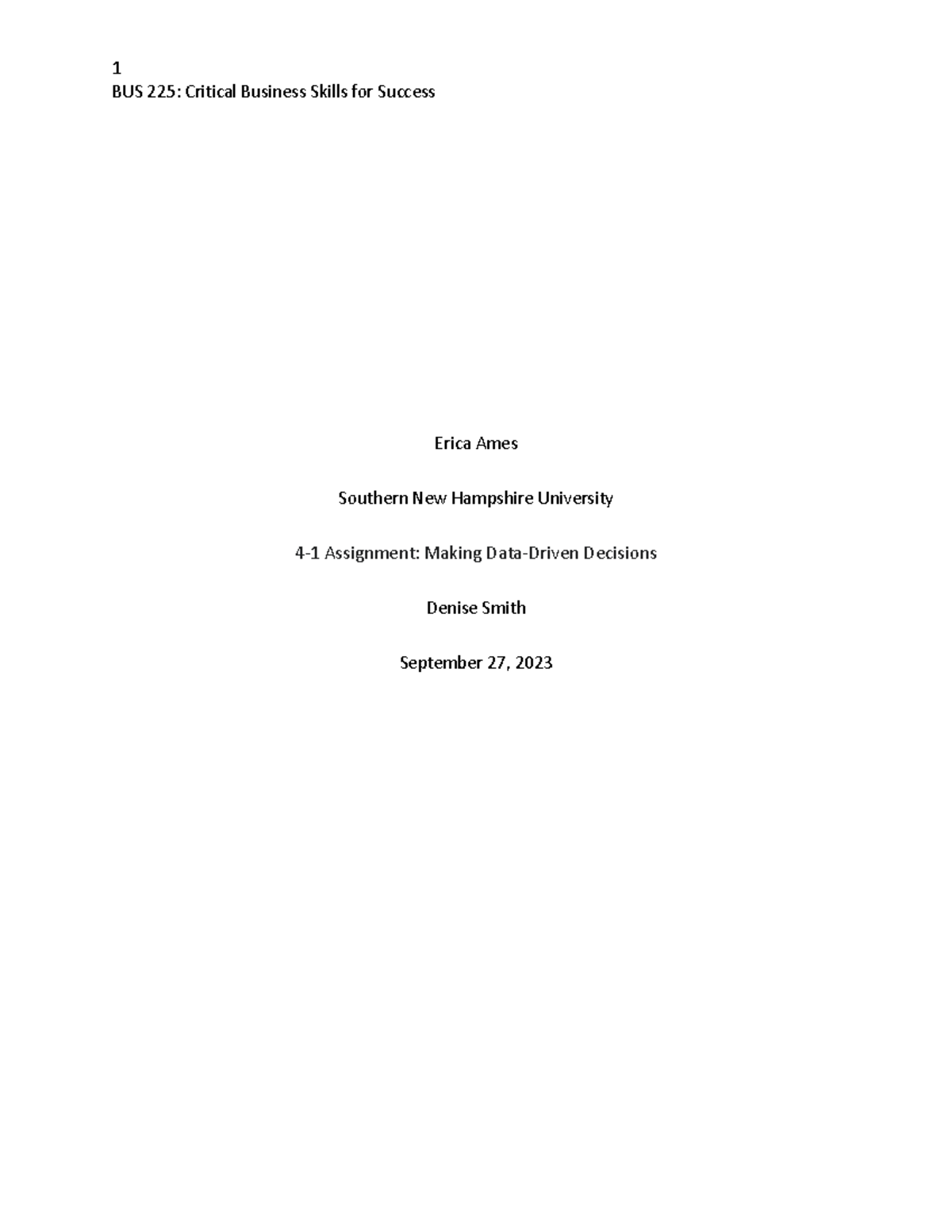 BUS225 Module Four Assignment - BUS 225: Critical Business Skills for ...