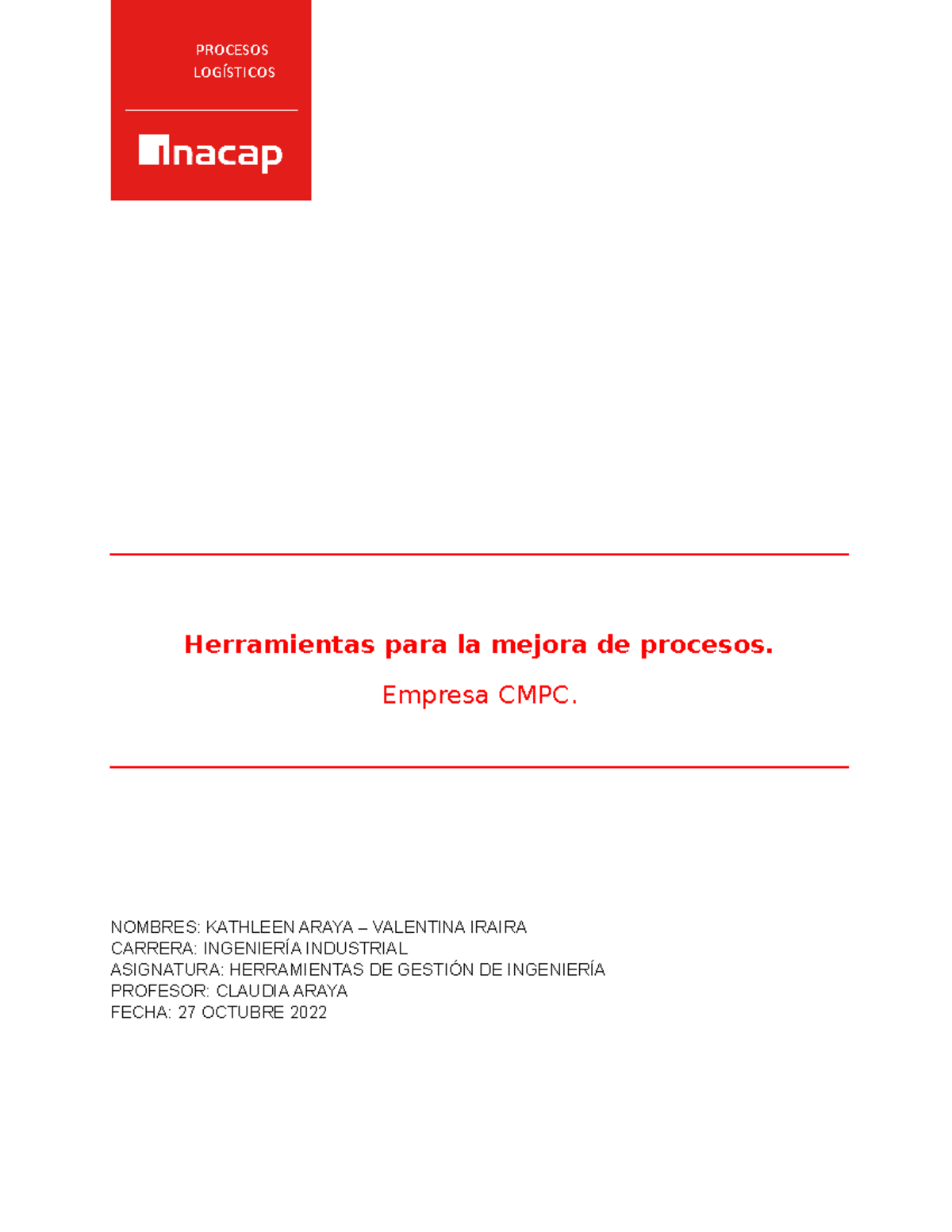 CMPC - 2020 - Herramientas para la mejora de procesos. Empresa CMPC ...