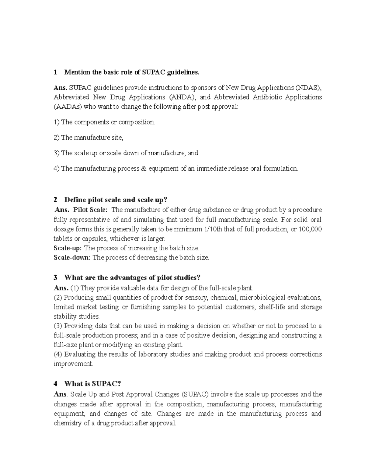 Short answer type IP 2 - 1 Mention the basic role of SUPAC guidelines ...