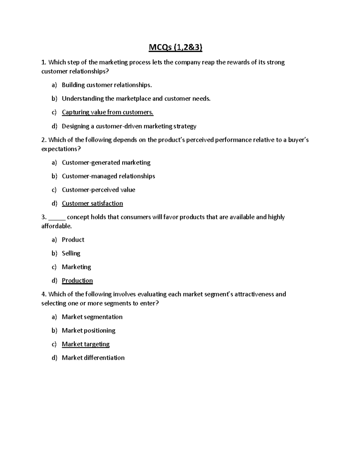 Marketing msq - MCQs (1,2&3) Which step of the marketing process lets ...