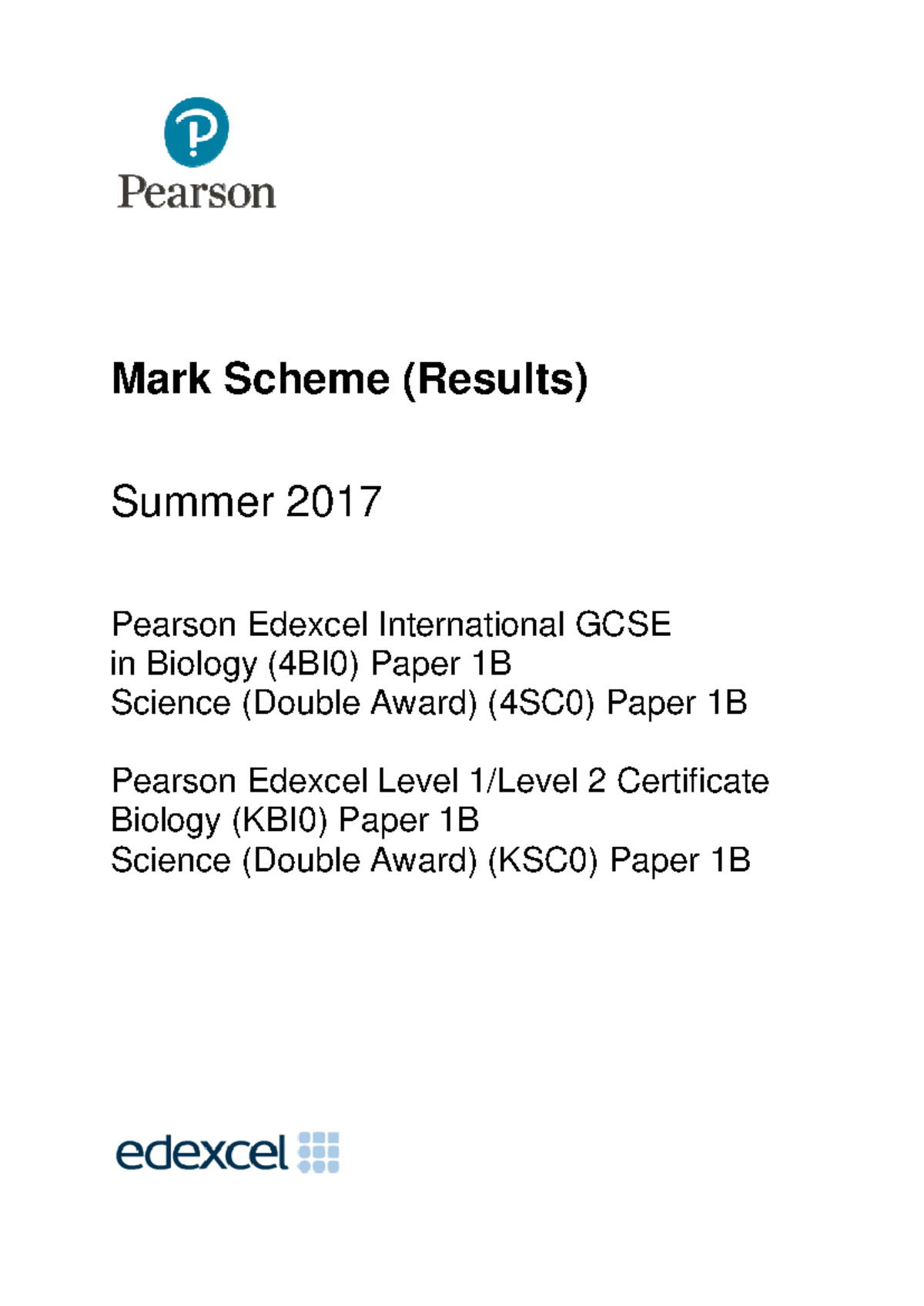 Biology 2017 P1 MS - Bio - Mark Scheme (Results) Summer 2017 Pearson ...