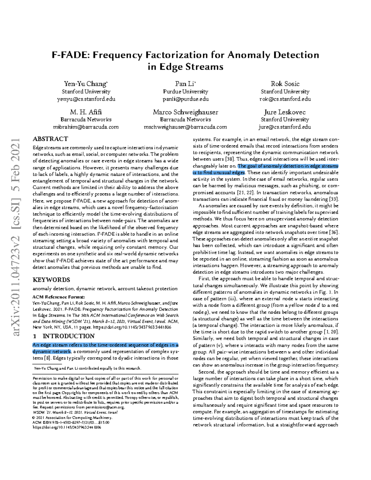 F-FADE - good - F-FADE: Frequency Factorization for Anomaly Detection in Edge Streams Yen-Yu ...