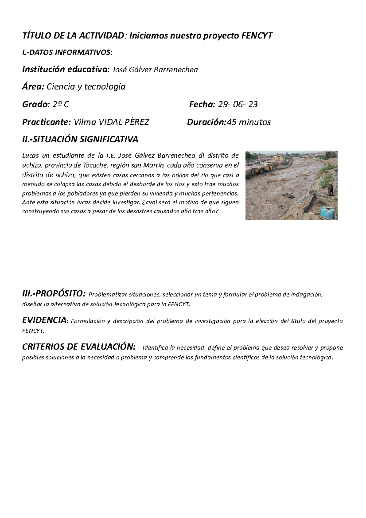 Sesión 2 C- Proyecto Fencyt - TÍTULO DE LA ACTIVIDAD: Iniciamos nuestro proyecto FENCYT I.-DATOS ...