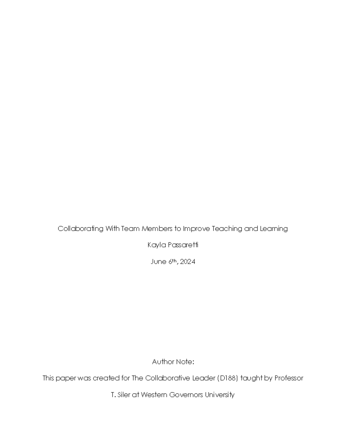 D188 Task 1 - The Collaborative Leader - Collaborating With Team ...