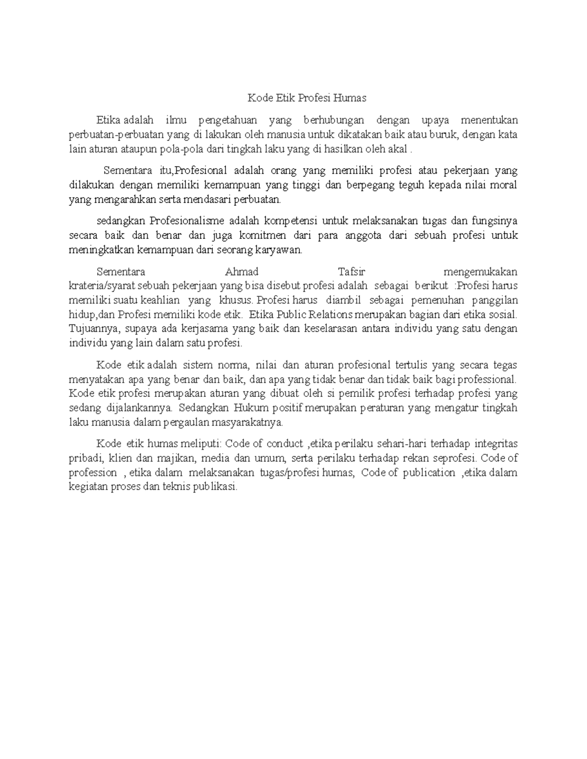 Kode Etik Profesi Humas - Kode Etik Profesi Humas Etika adalah ilmu ...
