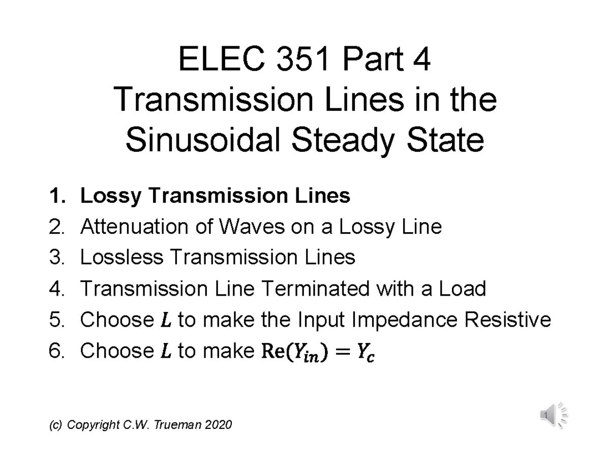 Notes 4 1 Sinusoidal Steady State - ELEC 351 Part 4 Transmission Lines ...