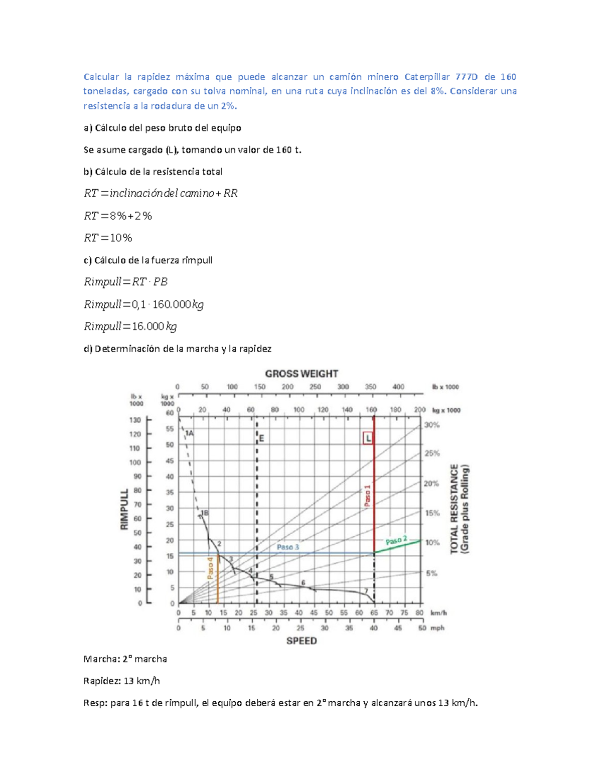 465132612 Calculo rimpull y retardo - Calcular la rapidez máxima que ...