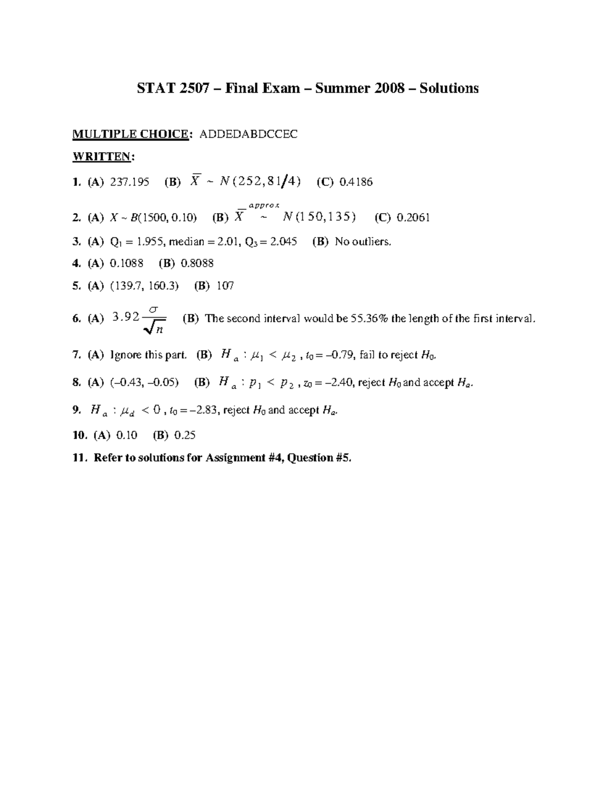 Exam August 2008, answers - STAT 2507 – Final Exam – Summer 2008 ...