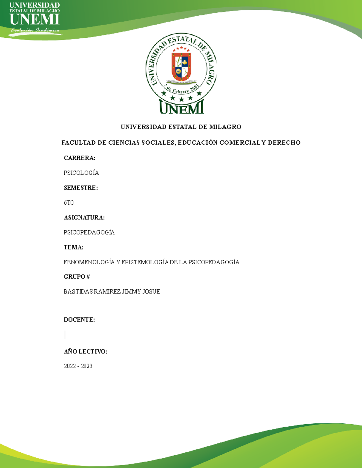 Universidad Estatal DE Milagro - UNIVERSIDAD ESTATAL DE MILAGRO ...